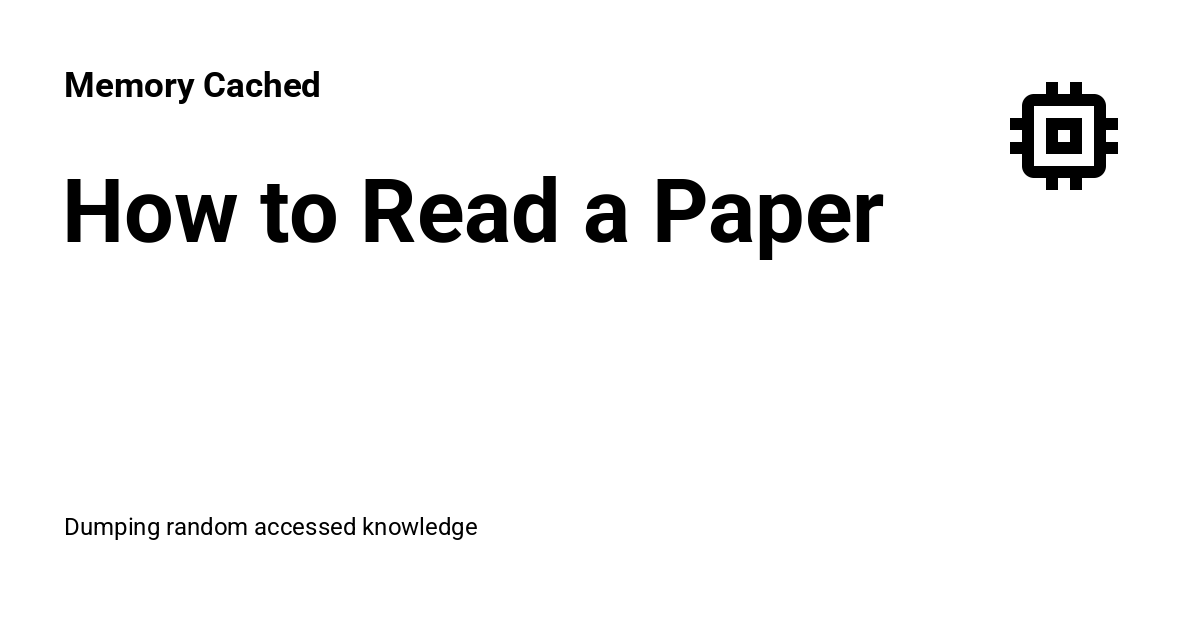How to Read a Paper - Memory Cached